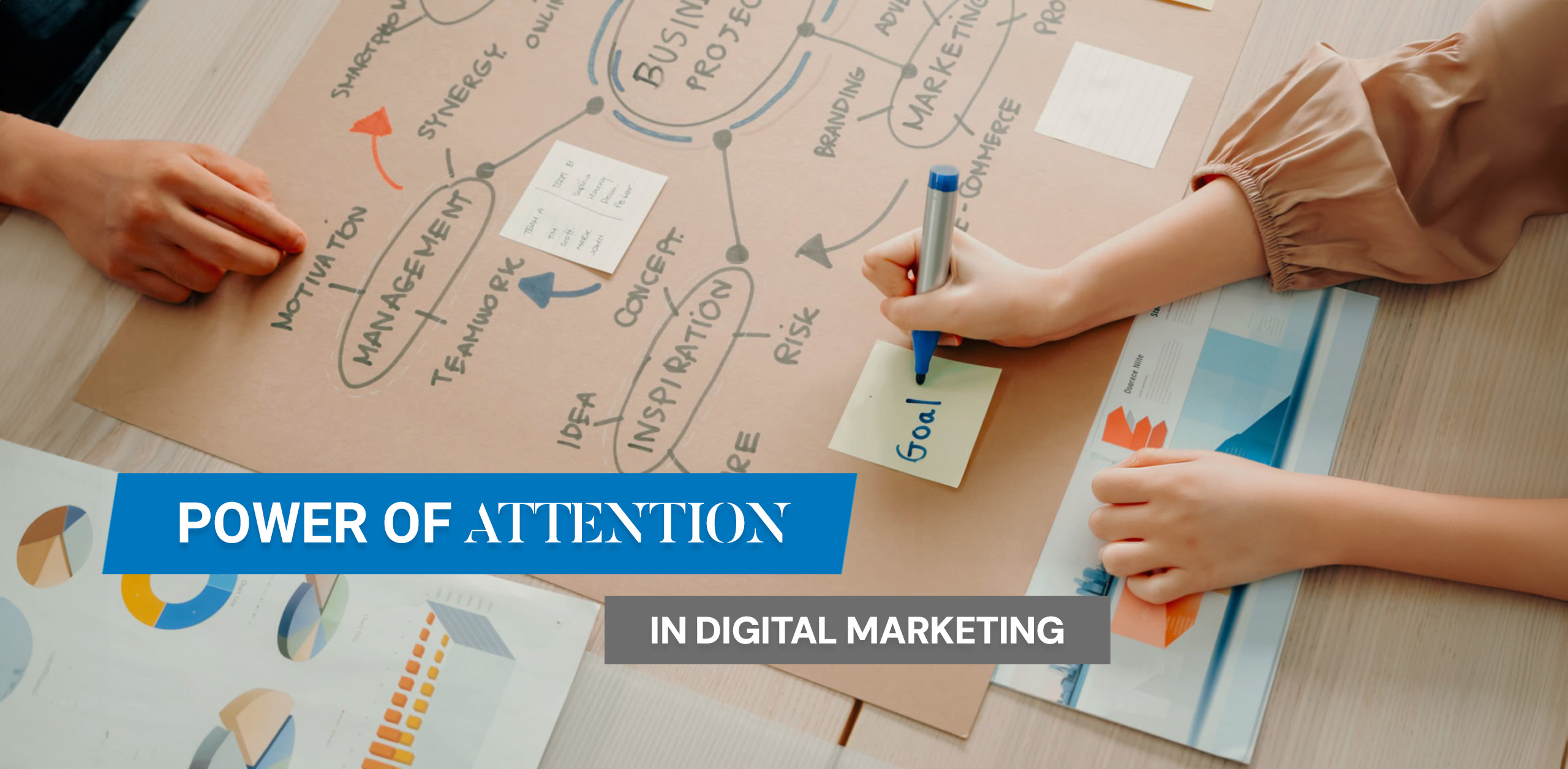 The Power of ATTENTION in Digital Marketing - Atelier ATTN.
